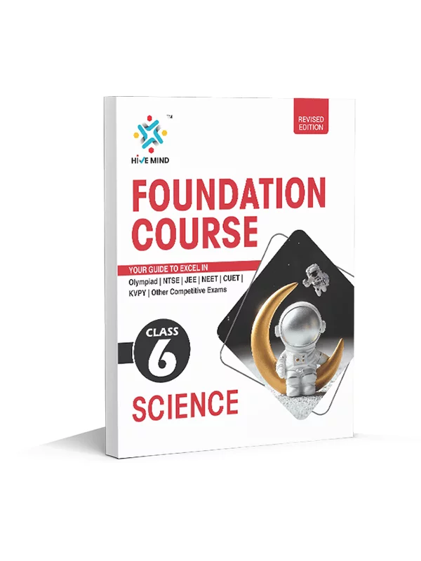 Foundation Course Class 6 | Hivemind Science Book For Kids