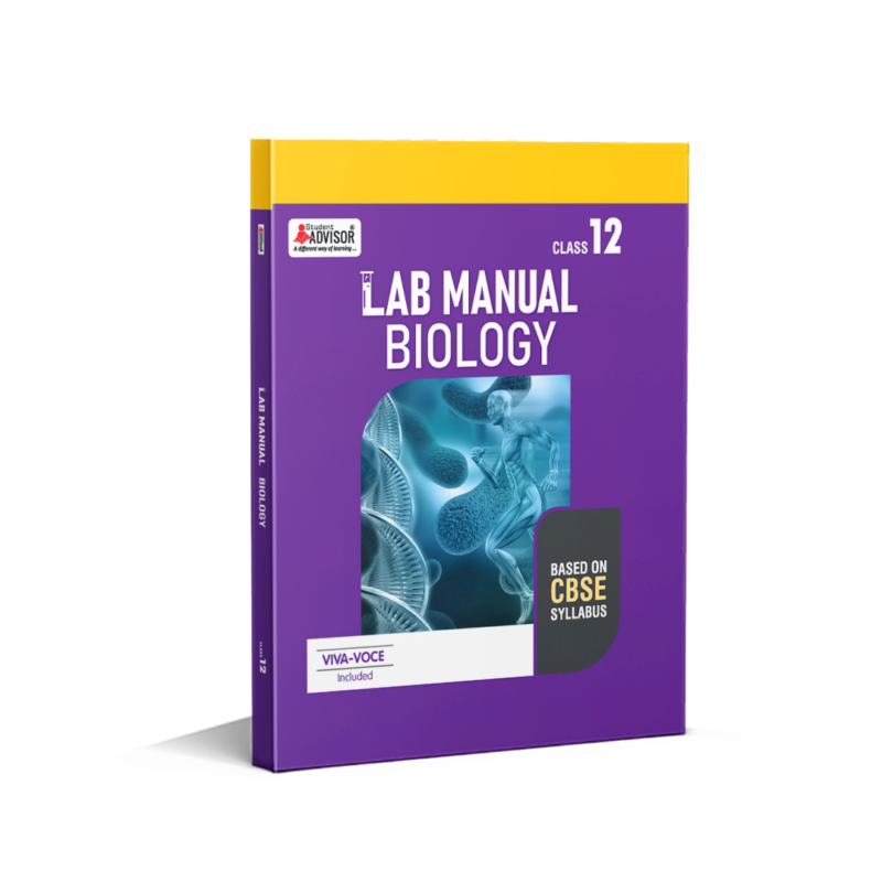 CBSE Lab Manuals for Class 12 - Physics, Chemistry, Biology